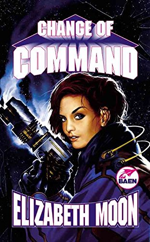 Change of Command: Elizabeth Moon: 9781857239720: Amazon.com: Books