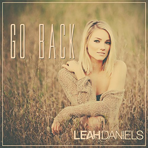 Amazon.com: Go Back : Leah Daniels: Digital Music