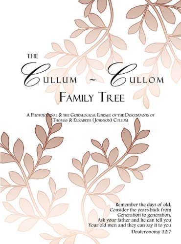 The Cullum-Cullom Family Tree: 9780615395654: Books - Amazon.ca