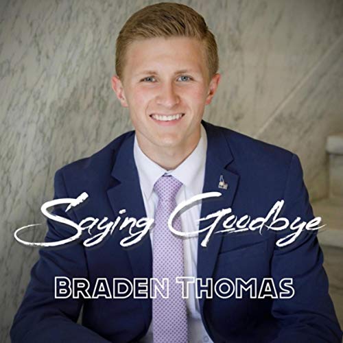 Play Saying Goodbye - EP by Braden, Thomas on Amazon Music