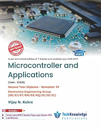 Microcontroller and Applications For MSBTE Diploma Electronics ...