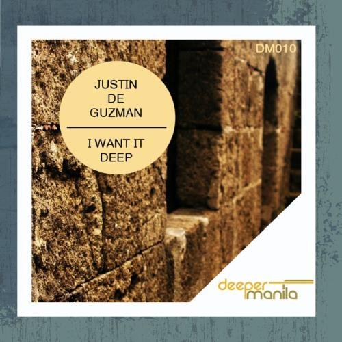 Justin de Guzman - I Want It Deep - Amazon.com Music