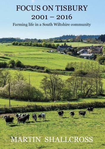 Focus on Tisbury: Amazon.co.uk: Shallcross, Martin: 9781999922801: Books