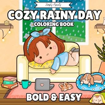 Amazon.com: Cozy Rainy Day Coloring Book: Bold & Easy, Simple & Big For ...