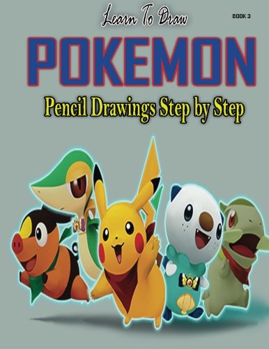 Buy Learn to Draw Pokemon: Pencil Drawings Step by Step; Pencil Drawing ...