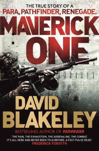 Amazon.com: Maverick One: The True Story of a Para, Pathfinder ...