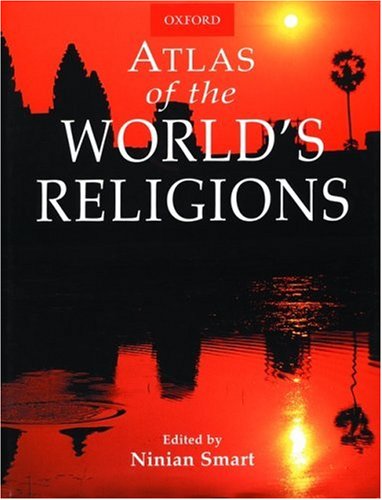 Atlas of the World's Religions: Smart, Ninian: 9780195214499: Amazon ...