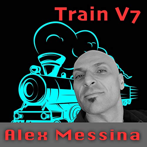 Amazon Music - Alex MessinaのTrain V7 - Amazon.co.jp