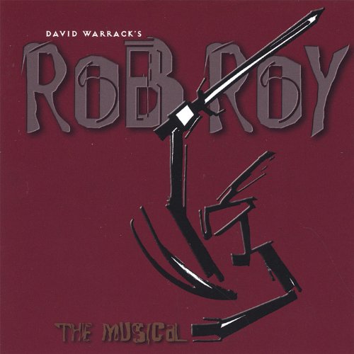 Amazon.com: Rob Roy The Musical : Cast Recording: Digital Music