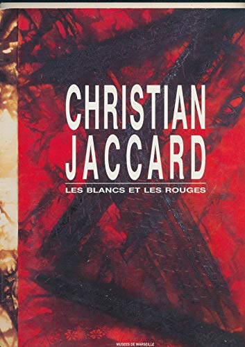 Amazon.com: Christian Jaccard: Les blancs et les rouges, 1983-1989 ...