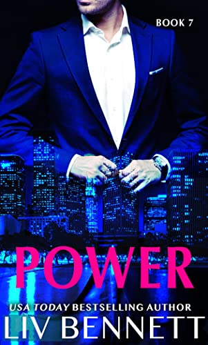 Power (Book 7) - Kindle edition by Bennett, Liv. Contemporary Romance ...
