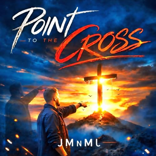 Amazon.com: POINT TO THE CROSS : JMNMJ: Digital Music