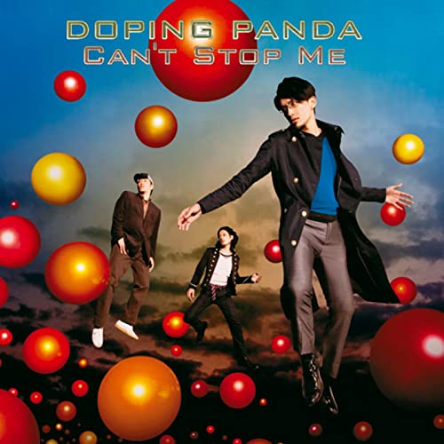 Amazon Music Unlimited - DOPING PANDA 『Can't Stop Me』