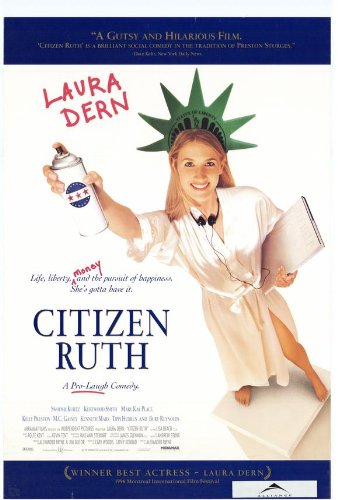 Amazon.com: Citizen Ruth [MOVIE POSTER 1 SHEET ADVANCE] This is not the ...