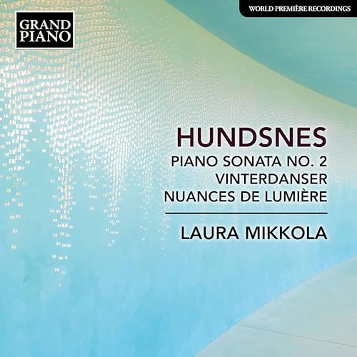 Svein Hundsnes: Piano Works von Laura Mikkola auf Amazon Music Unlimited