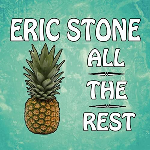 Play All the Rest by Eric Stone on Amazon Music