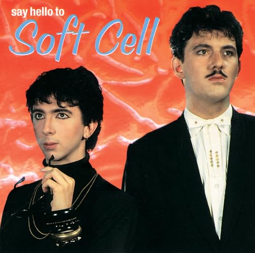 Play Say Hello To Soft Cell by Soft Cell on Amazon Music