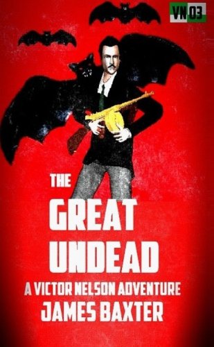 Amazon | The Great Undead | Baxter, James | Ghosts