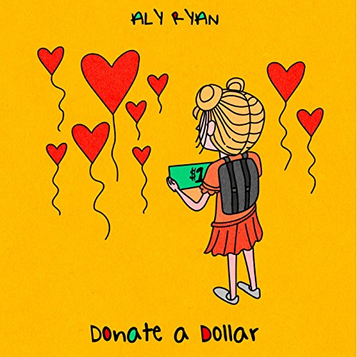 Amazon.co.jp: Donate a Dollar : Aly Ryan: Digital Music