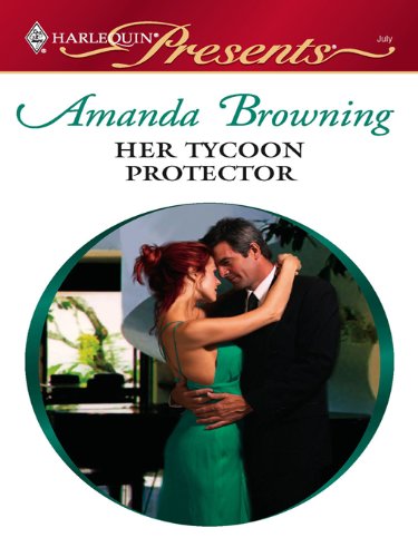 Her Tycoon Protector: A Second Chance Bodyguard Contemporary Romance ...