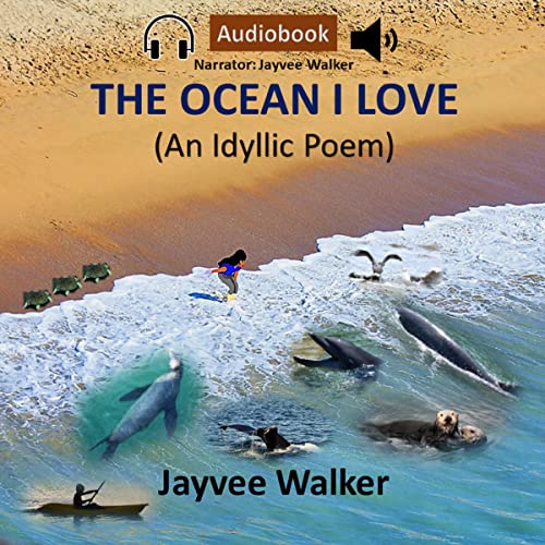 Amazon.com: The Ocean I Love: An Idyllic Poem (Audible Audio Edition ...