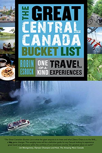 Amazon.com: The Great Central Canada Bucket List: One-of-a-Kind Travel ...