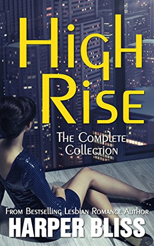 High Rise: The Complete Collection - Kindle edition by Bliss, Harper ...