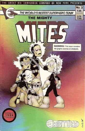 Mighty Mites, The (Vol. 1), Edition# 3: Eternity: Amazon.com: Books