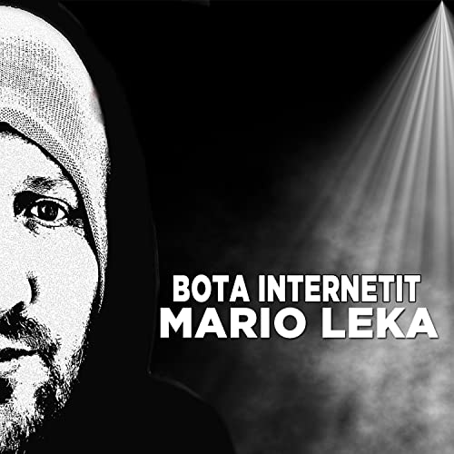 Bota internetit de Mario Leka no Amazon Music Unlimited