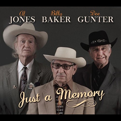 Play Just a Memory by Al Jones, Billy Baker & Dee Gunter on Amazon Music