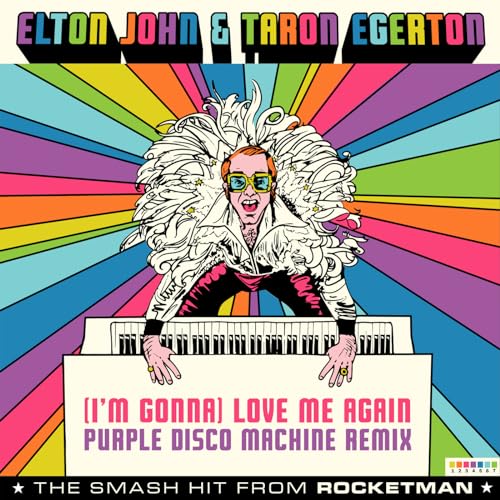 (I'm Gonna) Love Me Again (From "Rocketman" / Purple Disco Machine ...