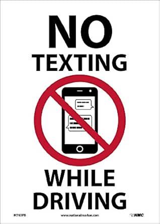 Amazon.com: National Marker M783PB "No Texting While Driving" Vinyl ...