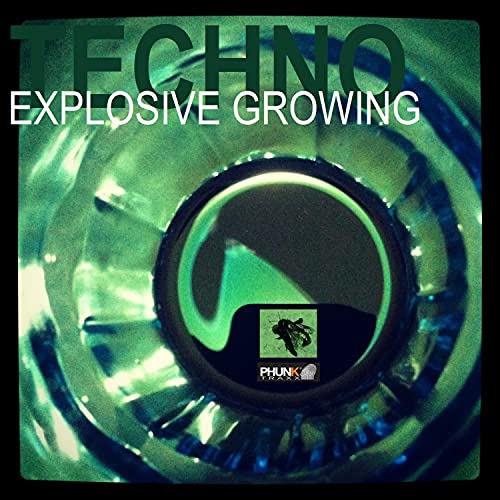 Amazon MusicでVARIOUS ARTISTSのTechno Explosive Growingを再生する