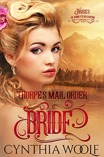 Thorpe's Mail Order Bride: a sweet, mail order bride, historical ...