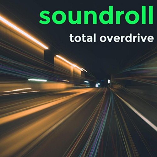 Play Total Overdrive by Soundroll on Amazon Music