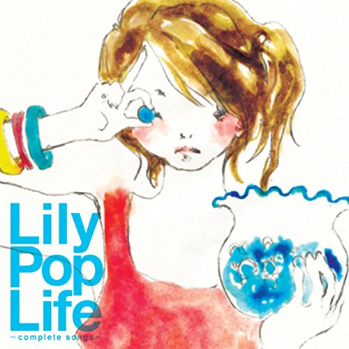 Play Lily Pop Life-complete songs- by Sayuri Horishita on Amazon Music