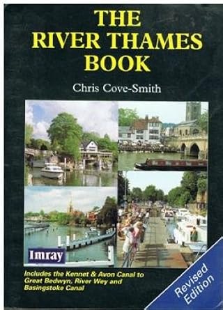 The River Thames Book: Chris Cove-Smith: 9780852883990: Amazon.com: Books