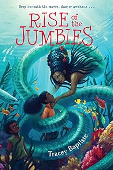 Rise of the Jumbies - Kindle edition by Baptiste, Tracey. Children ...