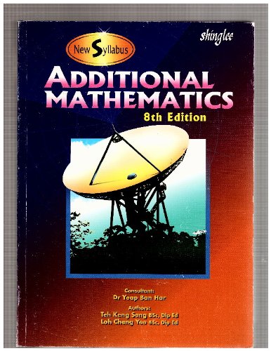 Amazon.com: New Syllabus Additional Mathematics 8th (eighth) edition ...
