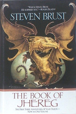The Book of JHEREG (Adventures of VLAD TALTOS): Steven Brust ...