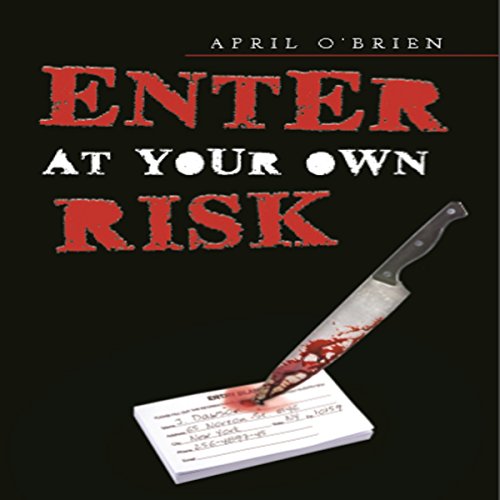 Amazon.com: Enter (at Your Own Risk) (Audible Audio Edition): April O ...