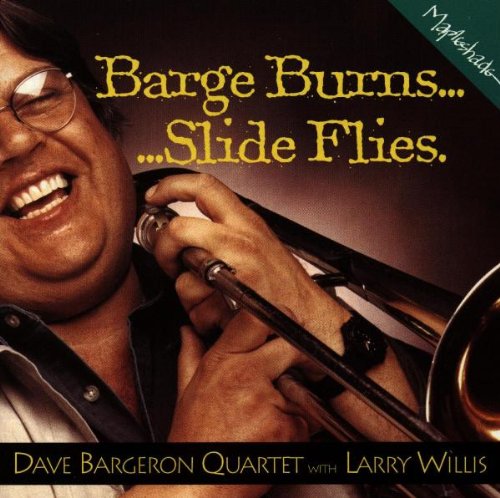 Bargeron, Dave, Willis, Larry, Dave Bargeron Quartet With Larry Willis ...
