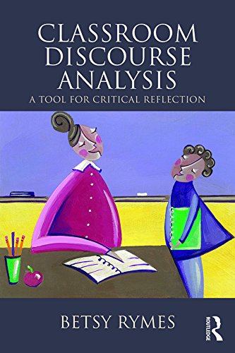 Classroom Discourse Analysis A Tool For Critical Reflection Second Classroom Discourse Analysis A Tool For Critical Reflection Second