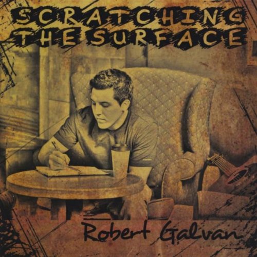 Scratching the Surface by Robert Galvan on Amazon Music - Amazon.co.uk