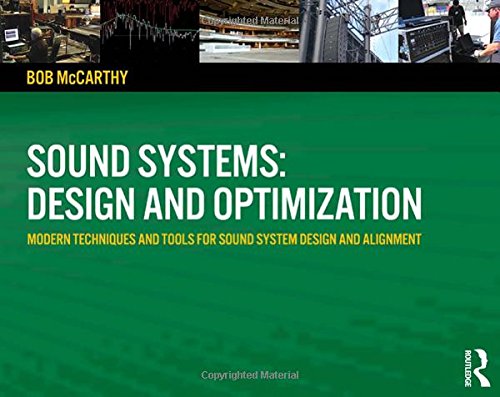 Sound Systems: Design and Optimization: Modern Techniques and Tools for ...