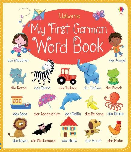 My First German Word Book (My First Word Book): 1 : Felicity Brooks ...