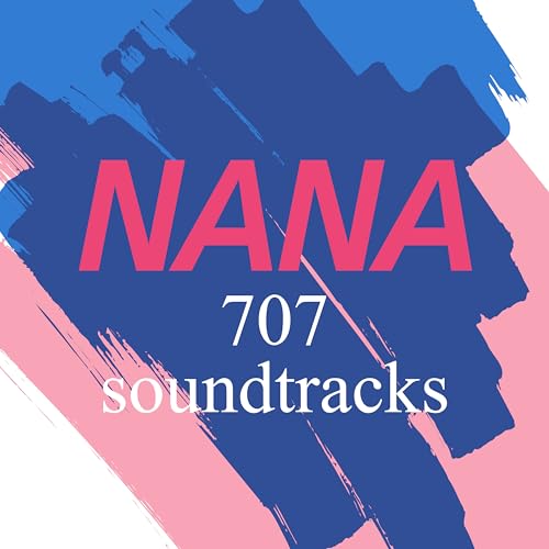 Amazon.com: NANA 707 soundtracks : Tomoki Hasegawa: Digital Music