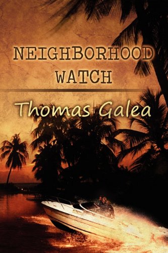 Amazon | Neighborhood Watch | Galea, Thomas | Action & Adventure
