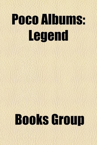 Poco Albums: Legend : Amazon.in: Books