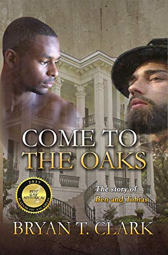 Amazon.com: Come to the Oaks: Gay Historical Romance eBook : Clark ...